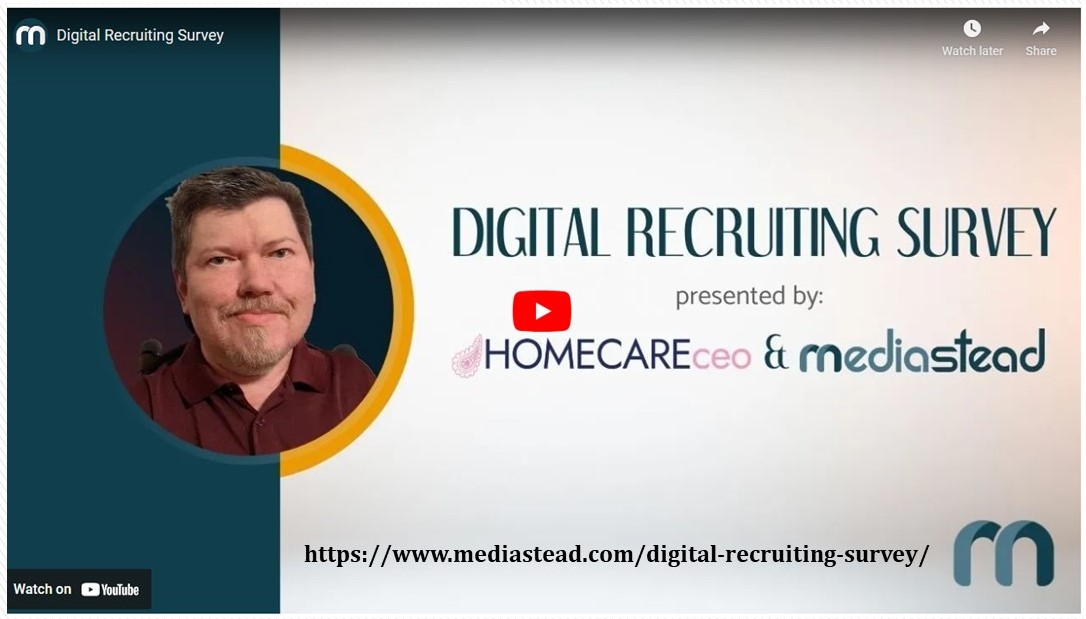 What We Are Learning About Digital Recruiting In Home Care - Homecare CEO